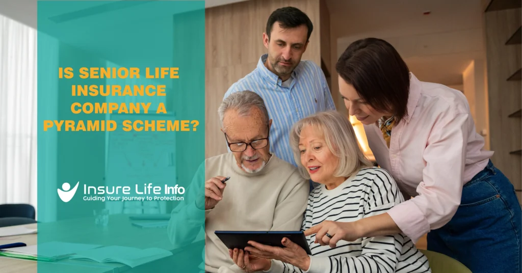 Is Senior Life Insurance Company a Pyramid Scheme?